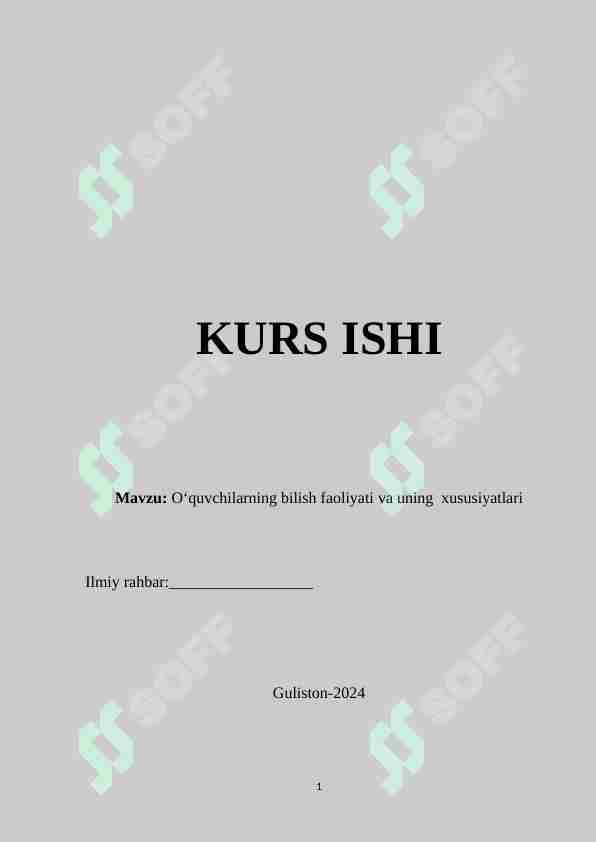 O‘quvchilarning bilish faoliyati va uning xususiyatlari