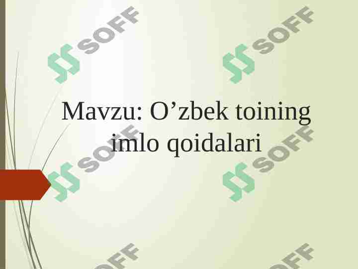 O‘zbek tilining imlo qoidalari