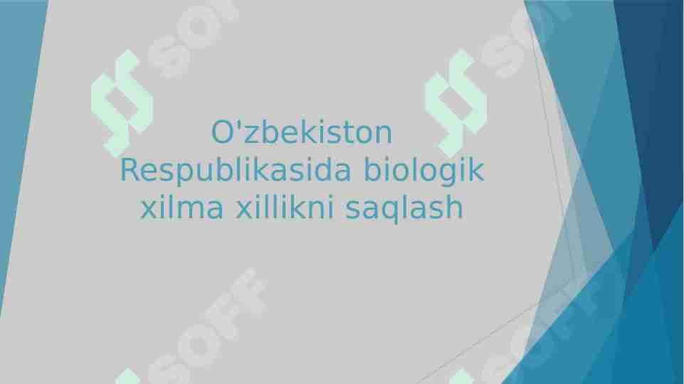 O'zbekiston Respublikasida biologik xilma xillikni saqlash