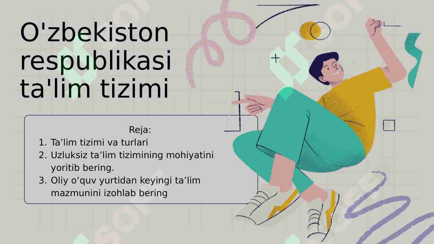 O'zbekiston respublikasi ta'lim tizimi