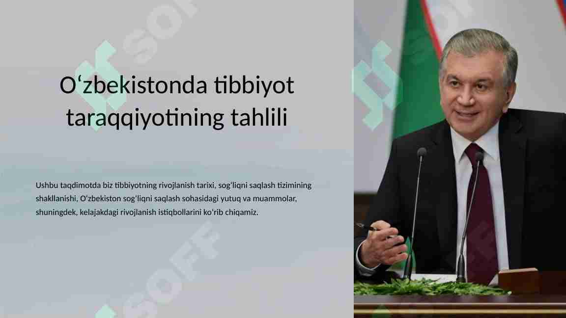 O‘zbekistonda tibbiyot taraqqiyotining tahlili