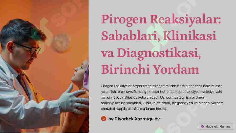 Pirogen reaksiyalar: sabablari, klinikasi va diagnostikasi, Birinchi ...