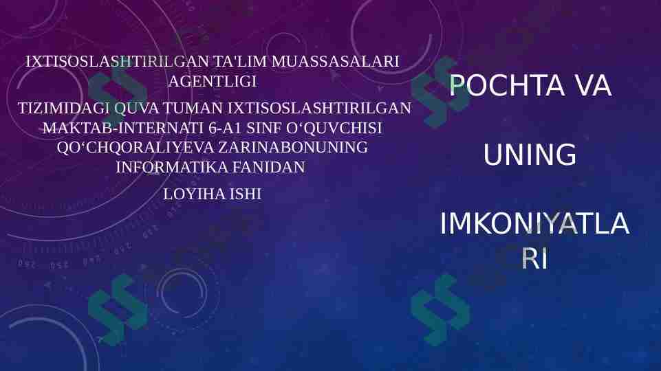 Pochta va uning imkoniyatlari maktab u-n taqdimot