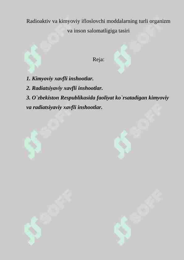 Radioaktiv va kimyoviy ifloslovchi moddalarning turli organizm va inson ...