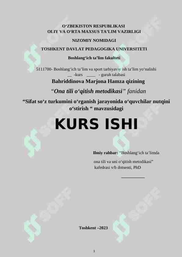 Sifat so‘z turkumini o‘rganish jarayonida o‘quvchilar nutqini o‘stirish