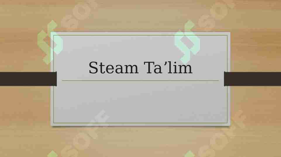 Steam Talim