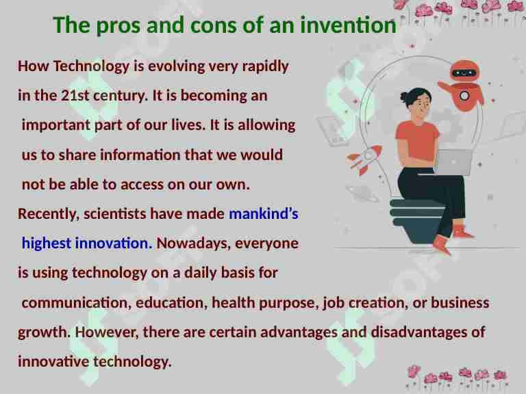 The pros and cons of an invention