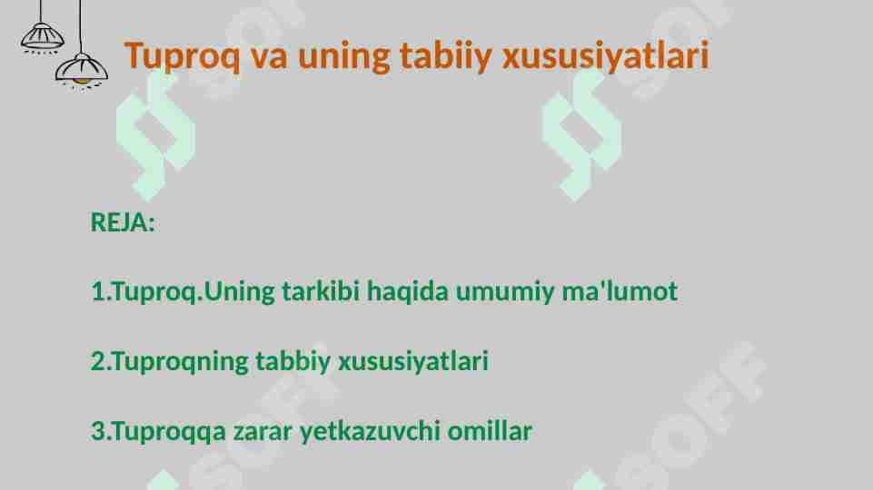 Tuproq va uning tabiiy xususiyatlari