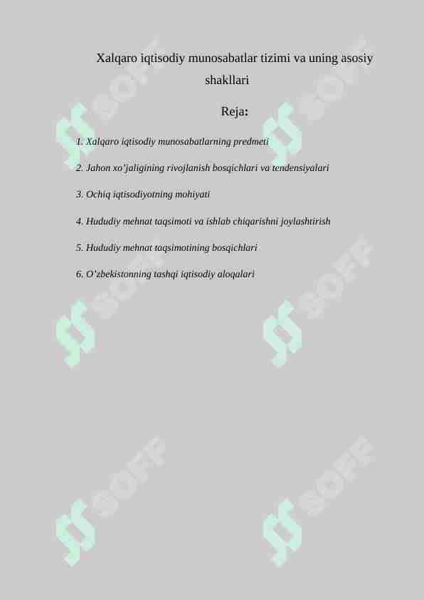 Xalqaro iqtisodiy munosabatlar tizimi va uning asosiy shakllari
