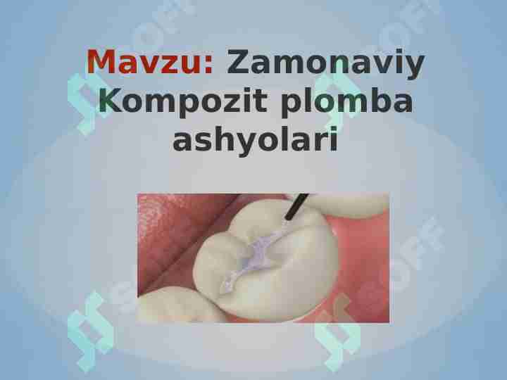 Zamonaviy Kompozit plomba ashyolari