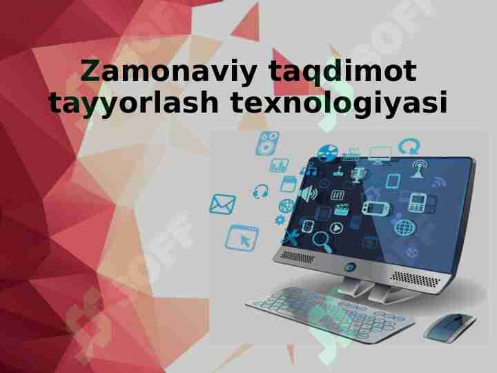 Zamonaviy taqdimot tayyorlash texnologiyasi