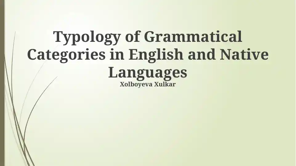 Typology of Grammatical Categories in English and Native Languages