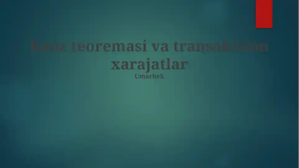 Kouz teoremasi va transaktsion xarajatlar