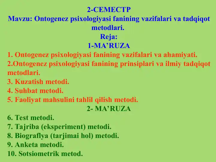 Ontogenez psixologiyasi fanining vazifalari va tadqiqot metodlari