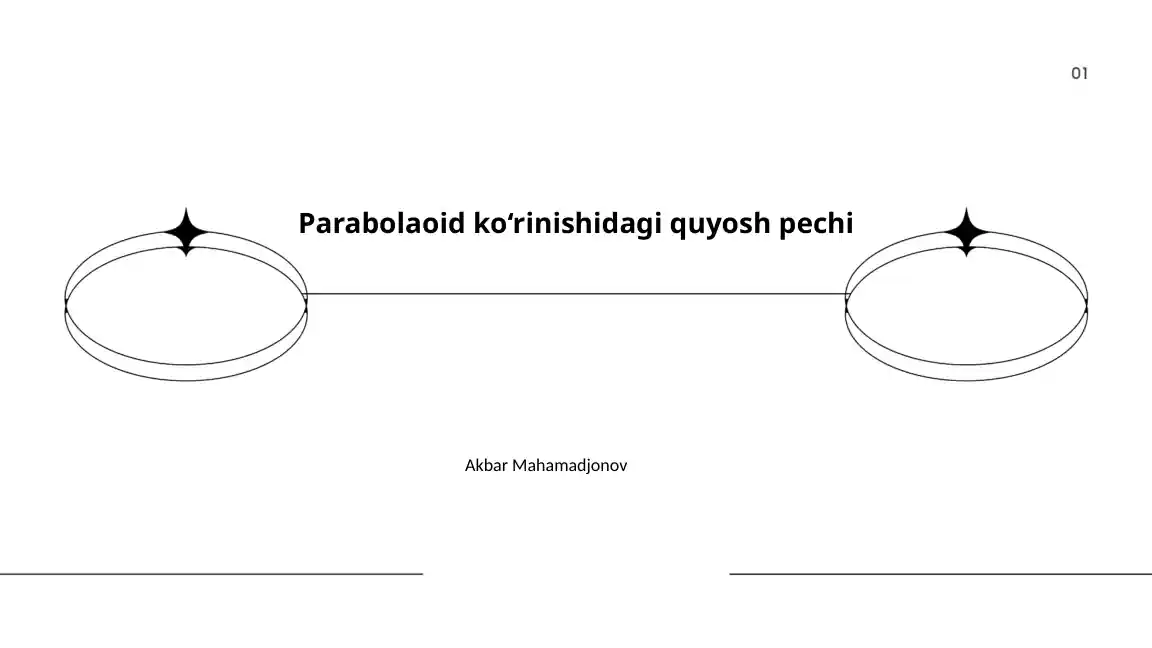 Parabolaoid ko‘rinishidagi quyosh pechi