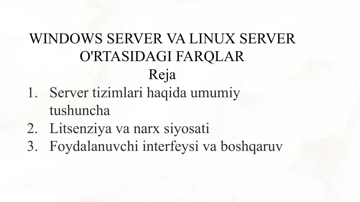Windows Server va Linux Server o'rtasidagi farqlar