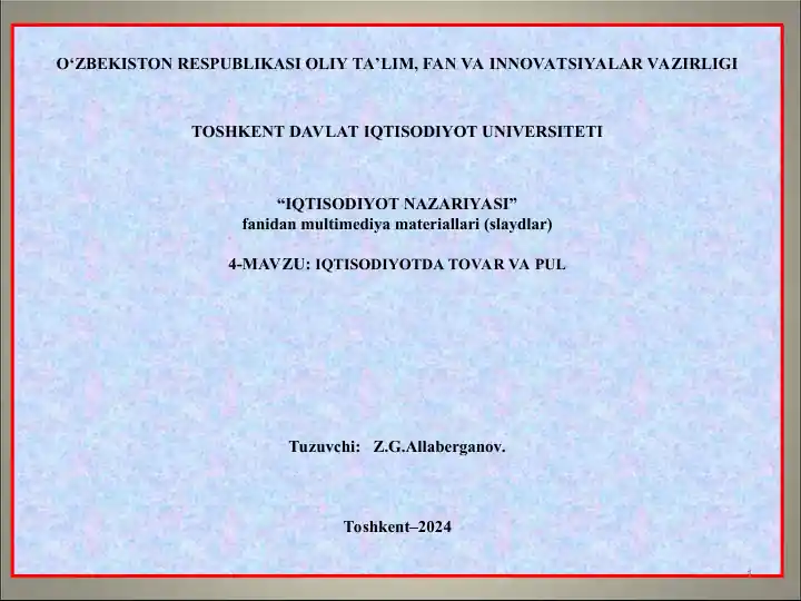 Iqtisodiyot nazariyasi: 4-mavzu “Iqtisodiyotda tovar va pul ...