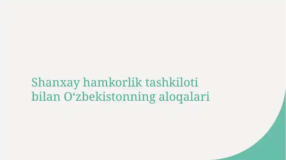 O'zbekiston va Shanxay Hamkorlik Tashkiloti munosabatlari