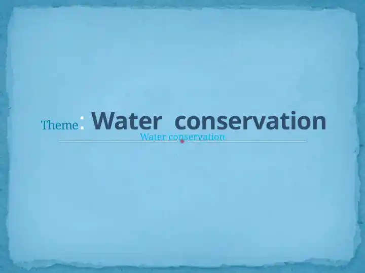 Water Conservation