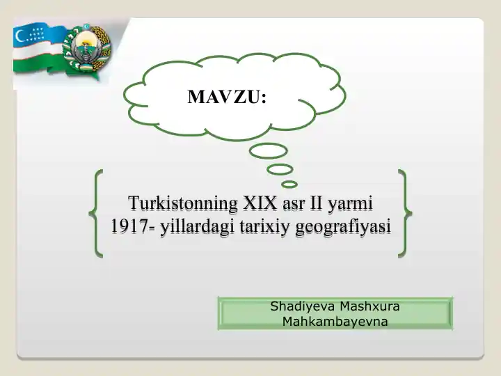Turkiston XIX asr II yarmi 1917- yillardagi tarixiy geografiyasi