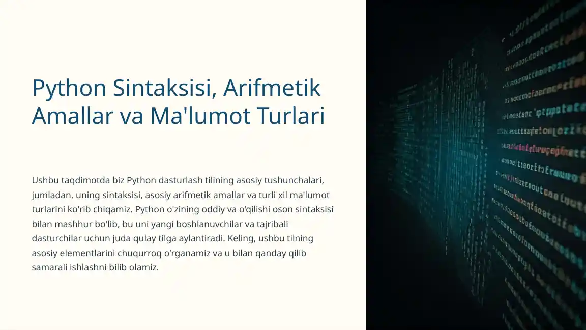 Python Sintaksisi, Arifmetik Amallar va Ma'lumot Turlari