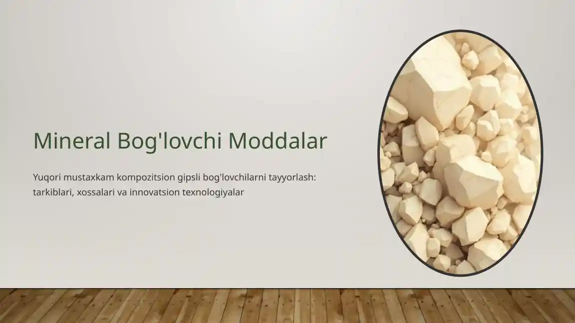 Mineral Bog'lovchi Moddalar