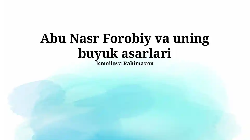 Abu Nasr Forobiy va uning buyuk asarlari