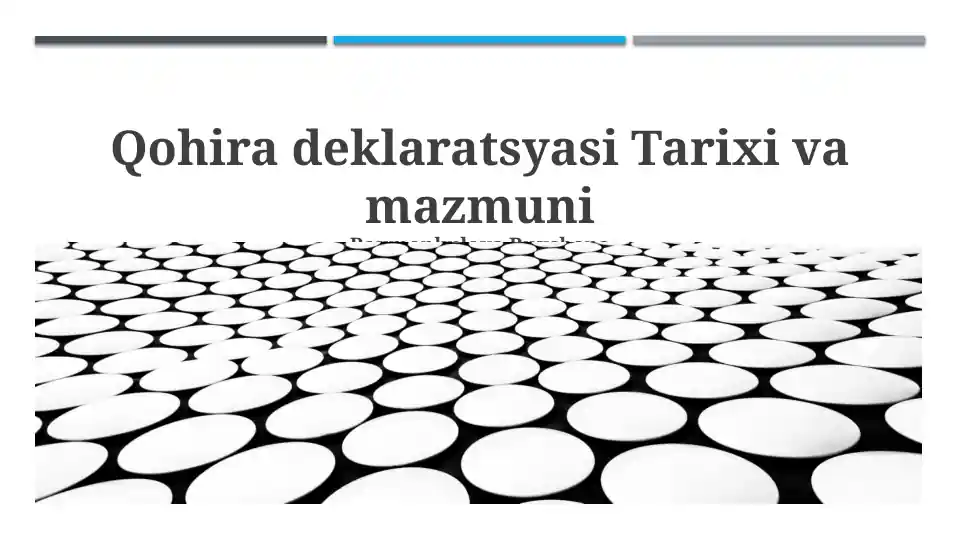 Qohira deklaratsyasi Tarixi va mazmuni