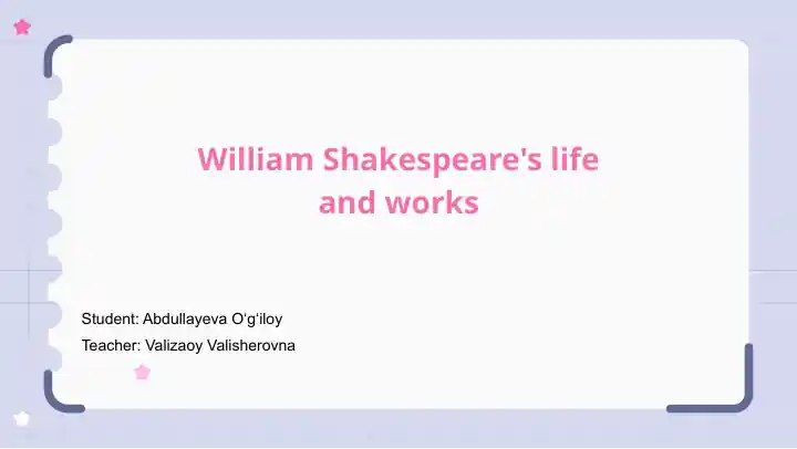 William Shakespeare's life and works