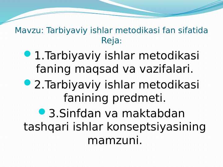 Tarbiyaviy ishlar metodikasi fan sifatida
