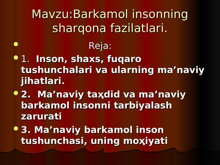 barkamol inson sharqona fazilatlari