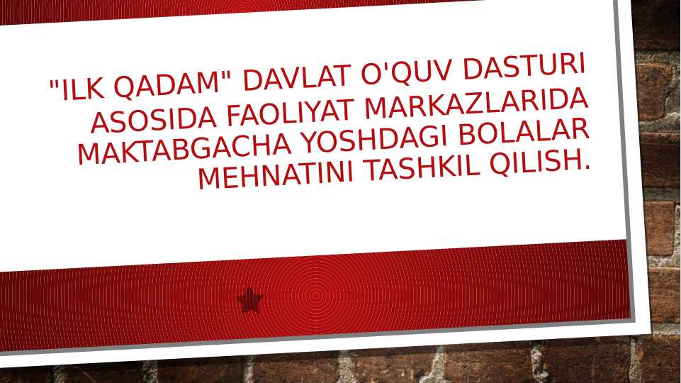 ilk qadam talim dasturi ppt