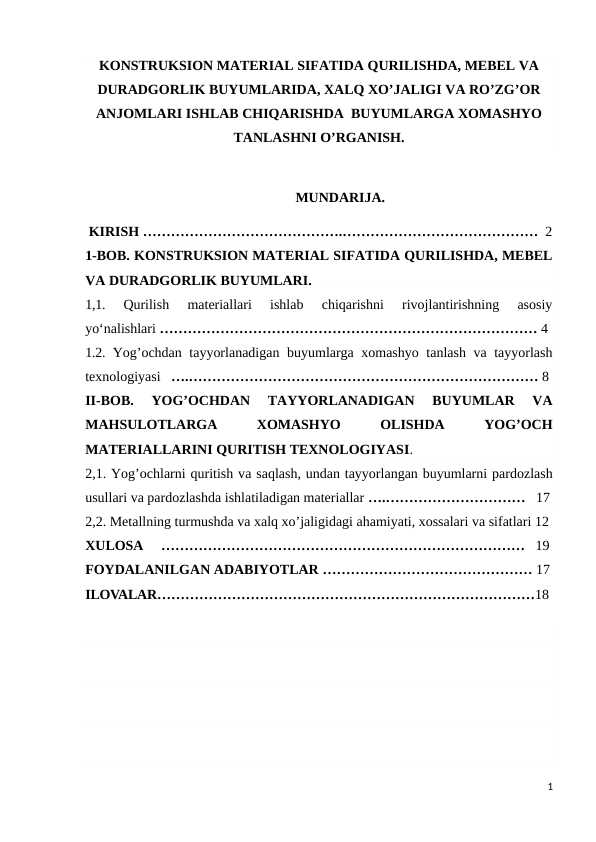 Konstruksion material sifatida qurilishda, mebel va duradgorlik ...