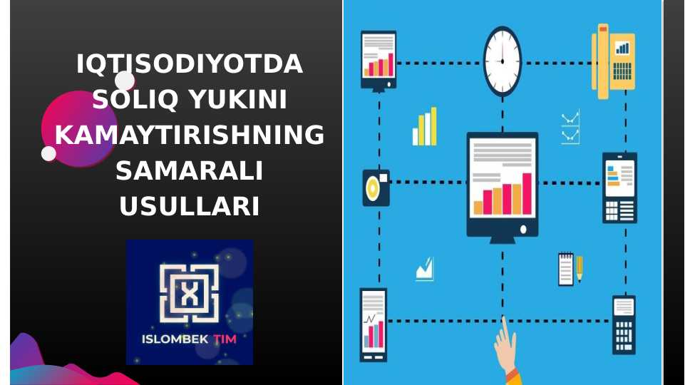 IQTISODIYOTDA SOLIQ YUKINI KAMAYTIRISHNING SAMARALI USULLARI