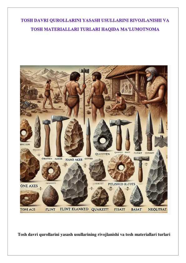 TOSH_DAVRI_QUROLLARINI_YASASH_USULLARINI_RIVOJLANISHI_VA_TOSH_MATERIALLARI