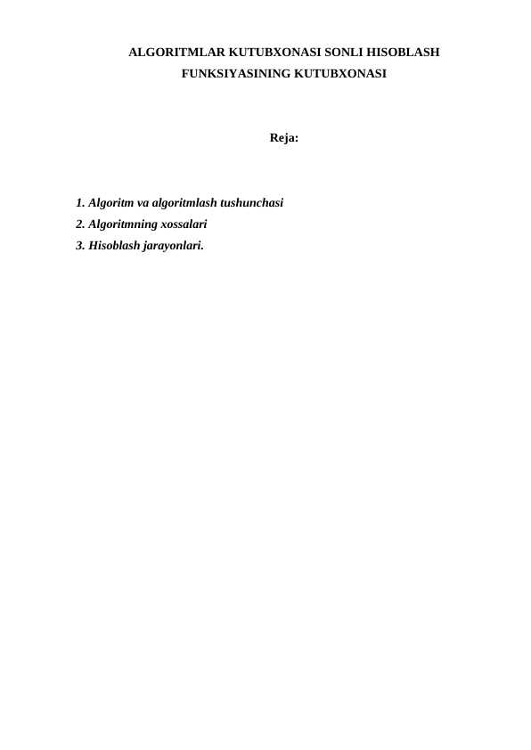 ALGORITMLAR KUTUBXONASI SONLI HISOBLASH FUNKSIYASINING KUTUBXONASI