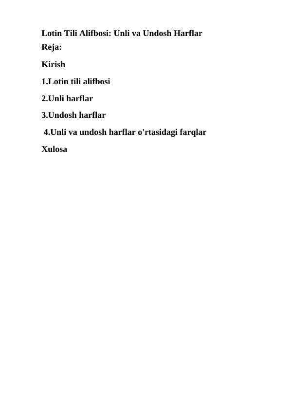 Lotin Tili Alifbosi: Unli va Undosh Harflar