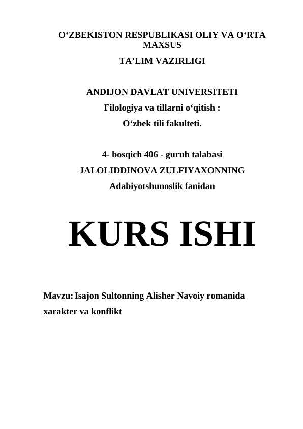 Isajon Sultonning Alisher Navoiy romanida xarakter va konflikt.docx