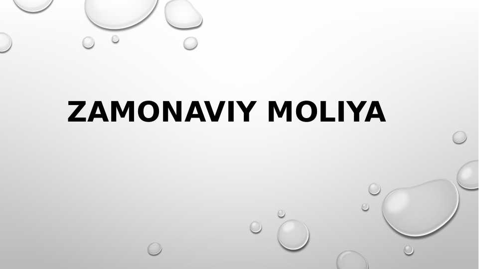 ZAMONAVIY MOLIYA