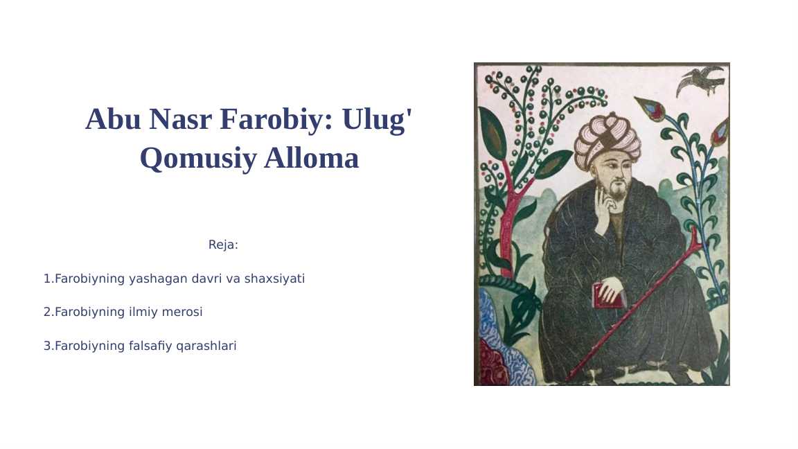 Abu Nasr Farobiy: Ulug' Qomusiy Alloma