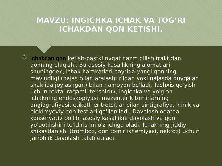 Ingichka va to‘g‘ri ichaklardan qon ketishi