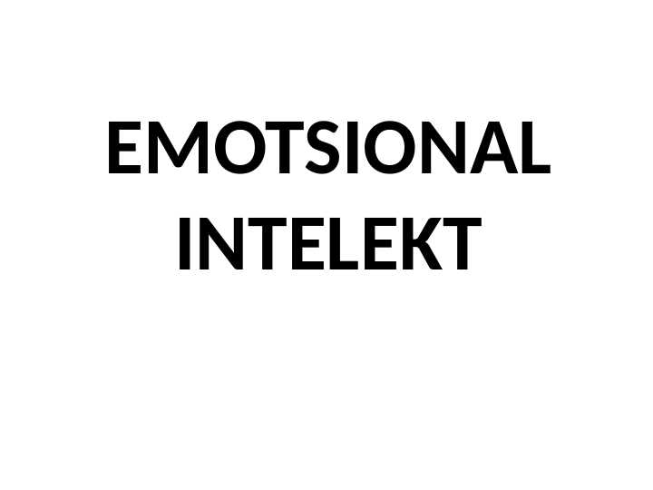 EMOTSIONAL INTELEKT