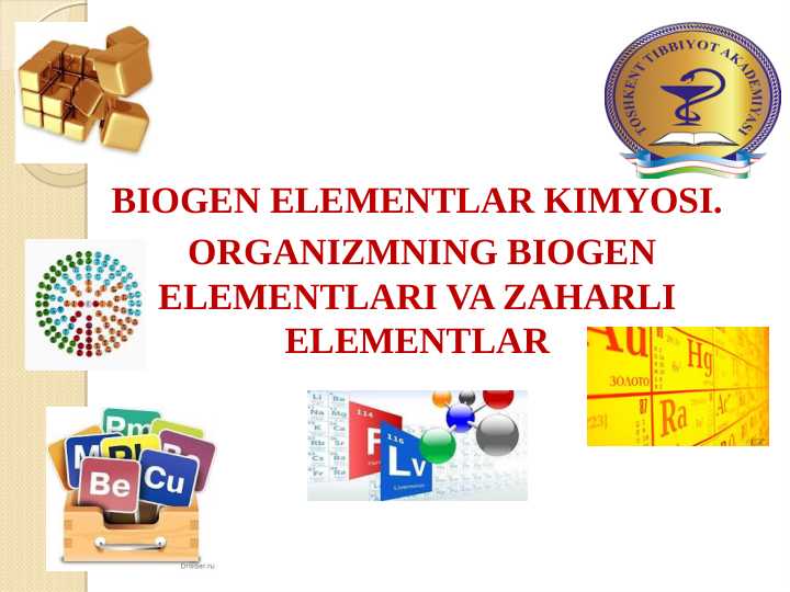 BIOGEN ELEMENTLAR KIMYOSI