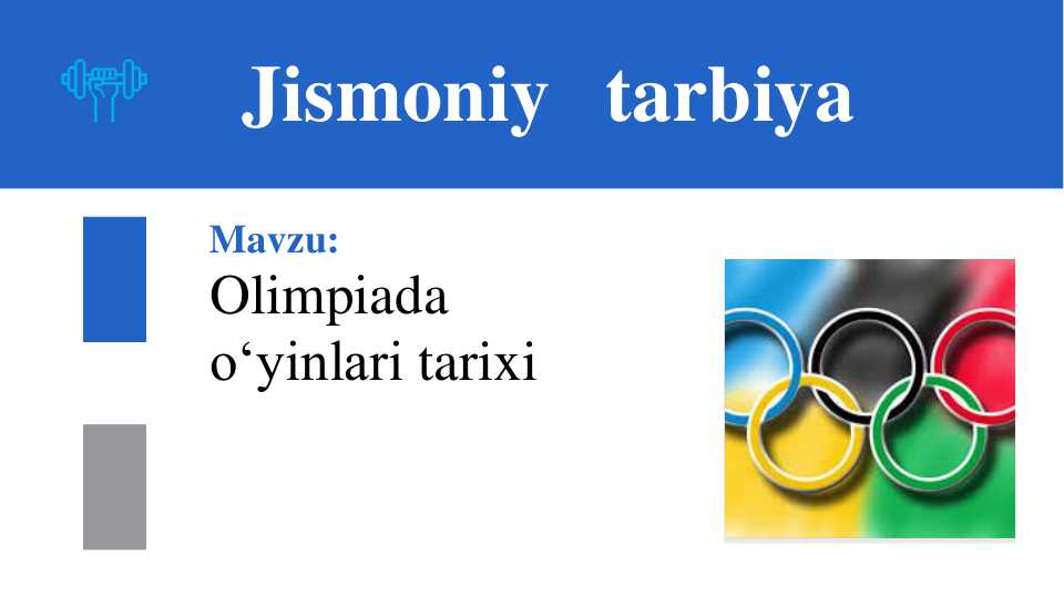 Olimpiada o‘yinlari tarixi