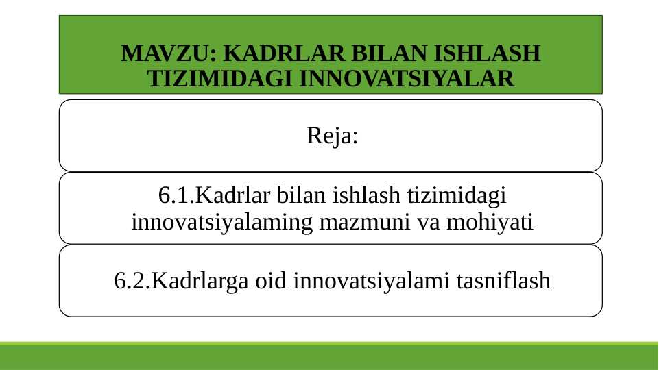 KADRLAR BILAN ISHLASH TIZIMIDAGI INNOVATSIYALAR