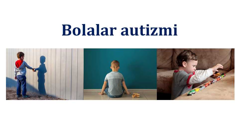 Bolalar autizmi
