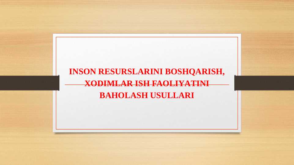 Inson resurslarini boshqarish slayd