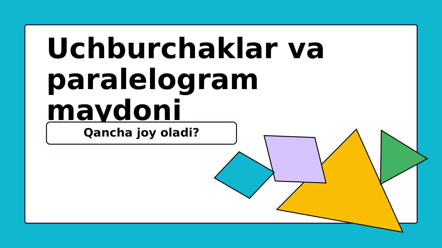 Uchburchaklar va paralelogram maydoni