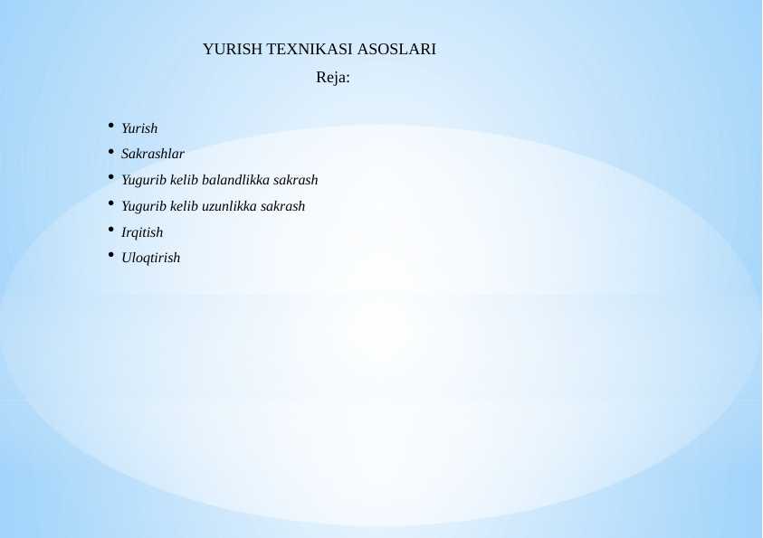 YURISH TEXNIKASI ASOSLARI