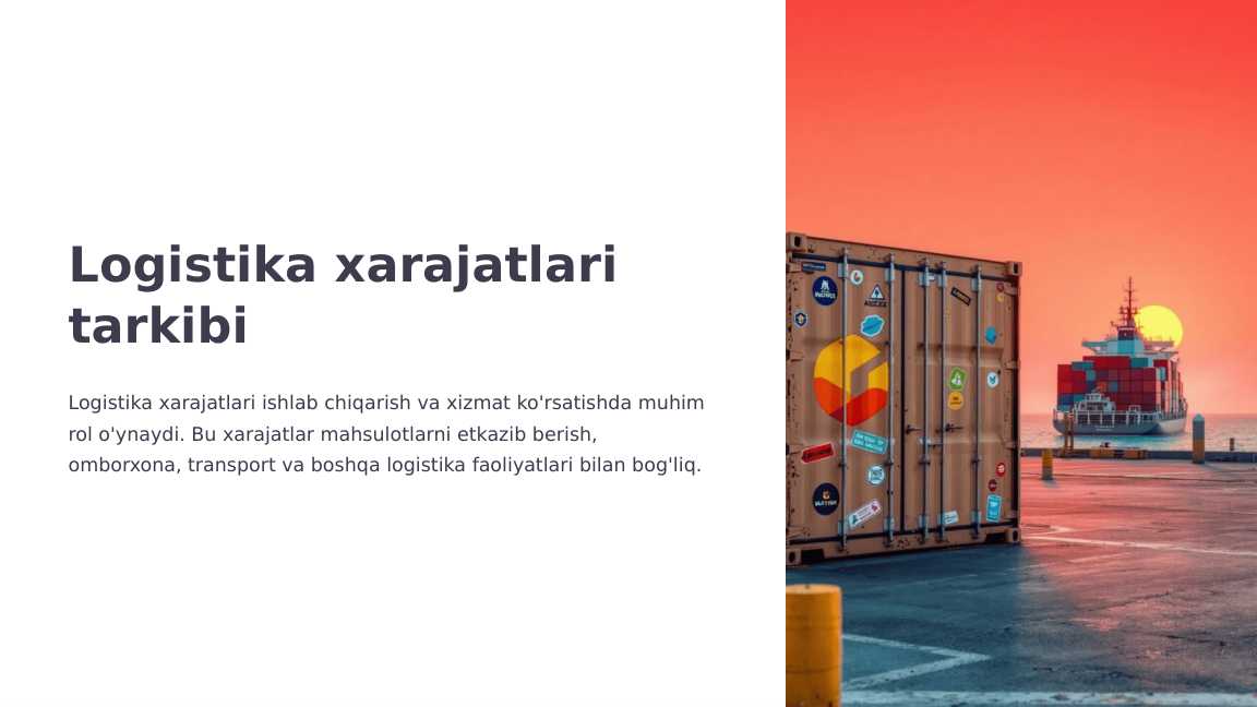 Logistika xarajatlari tarkibi